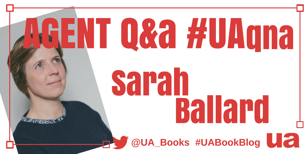 Agent Q&A with Sarah Ballard | United Agents